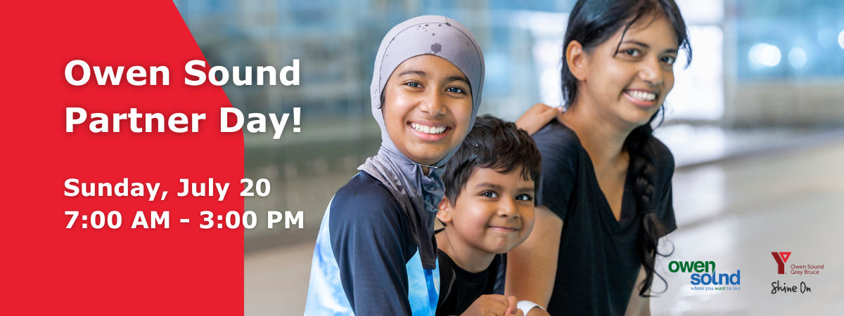 Owen Sound Partner Day - Free Access to the Y! - YMCA of Owen Sound Grey Bruce